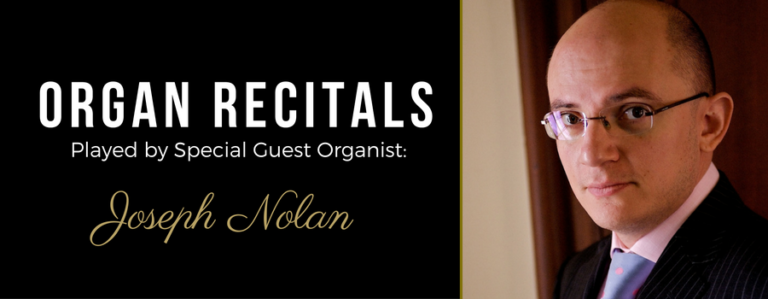 Joseph Nolan Organ Recitals